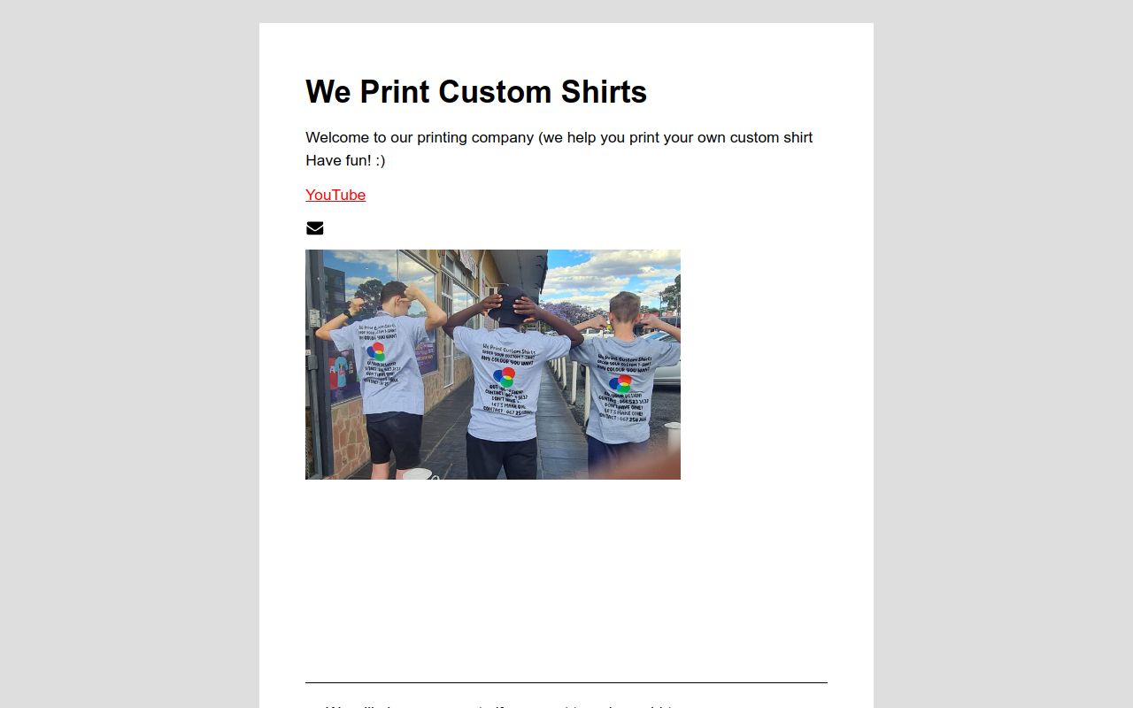 We Print Custom Shirts
